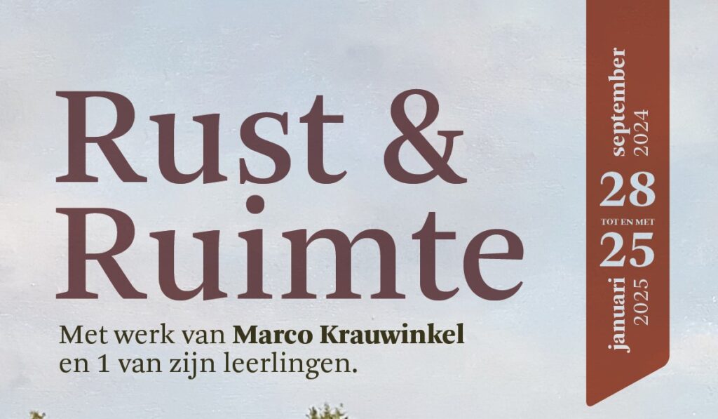 Rust en Ruimte – Museum Het Voorhuis
